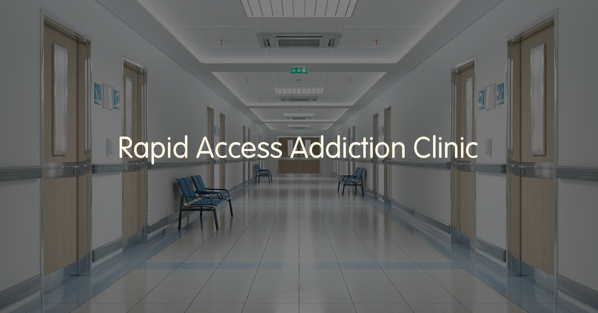 Rapid Access Addiction Clinic, Victoria, British Columbia
