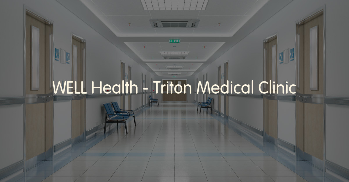 WELL Health - Triton Medical Clinic, Surrey, British Columbia
