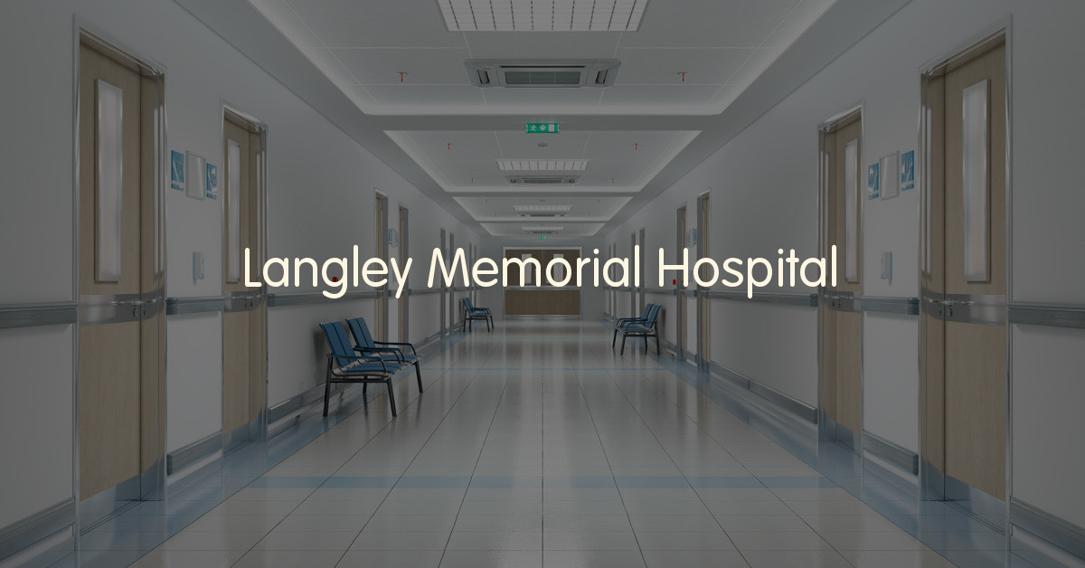 Langley Memorial Hospital, Langley, British Columbia