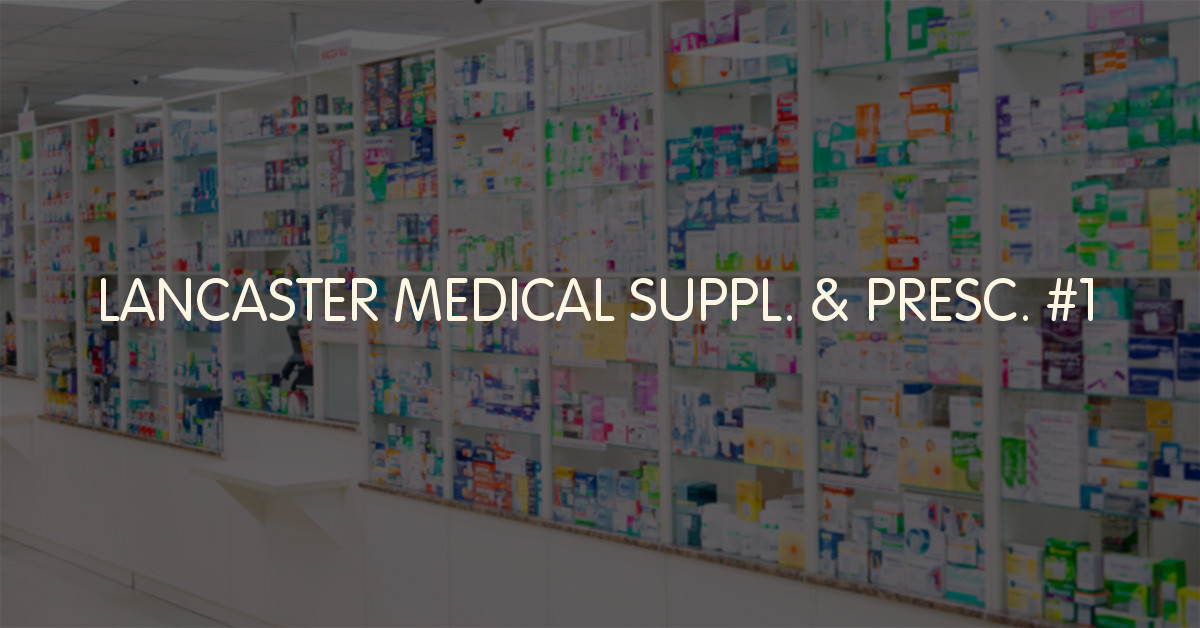 LANCASTER MEDICAL SUPPL. & PRESC. #1, Vancouver, British Columbia